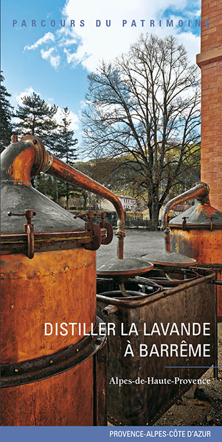 Distiller la lavande à Barrême